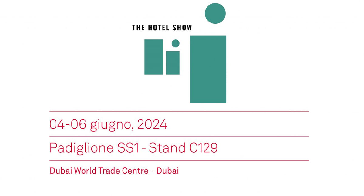 THE HOTEL SHOW | Dubai | June 04-06, 2024 | Zafferano Italia